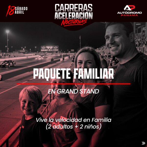 PAQUETE FAMILIAR EN GRAND STAND para 2 adultos y 2 niños | DRAG ...